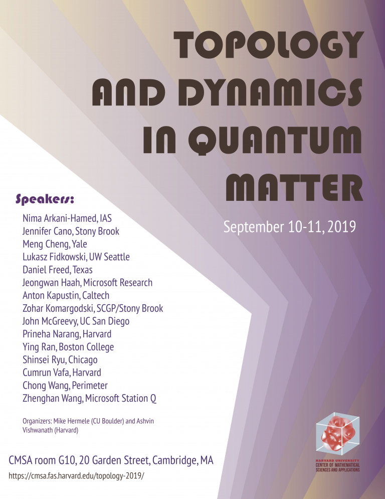 Topology and Dynamics in Quantum Matter Workshop - CMSA